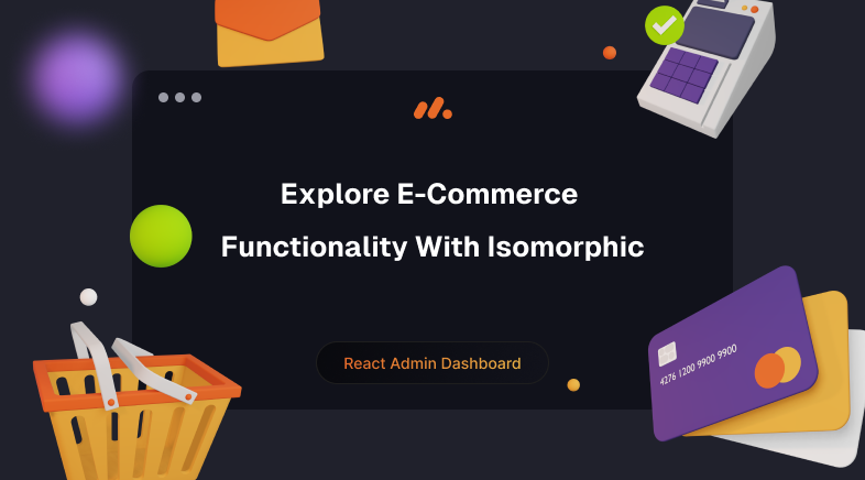 Unleash the eCommerce functionality with Isomorphic - React Admin ...